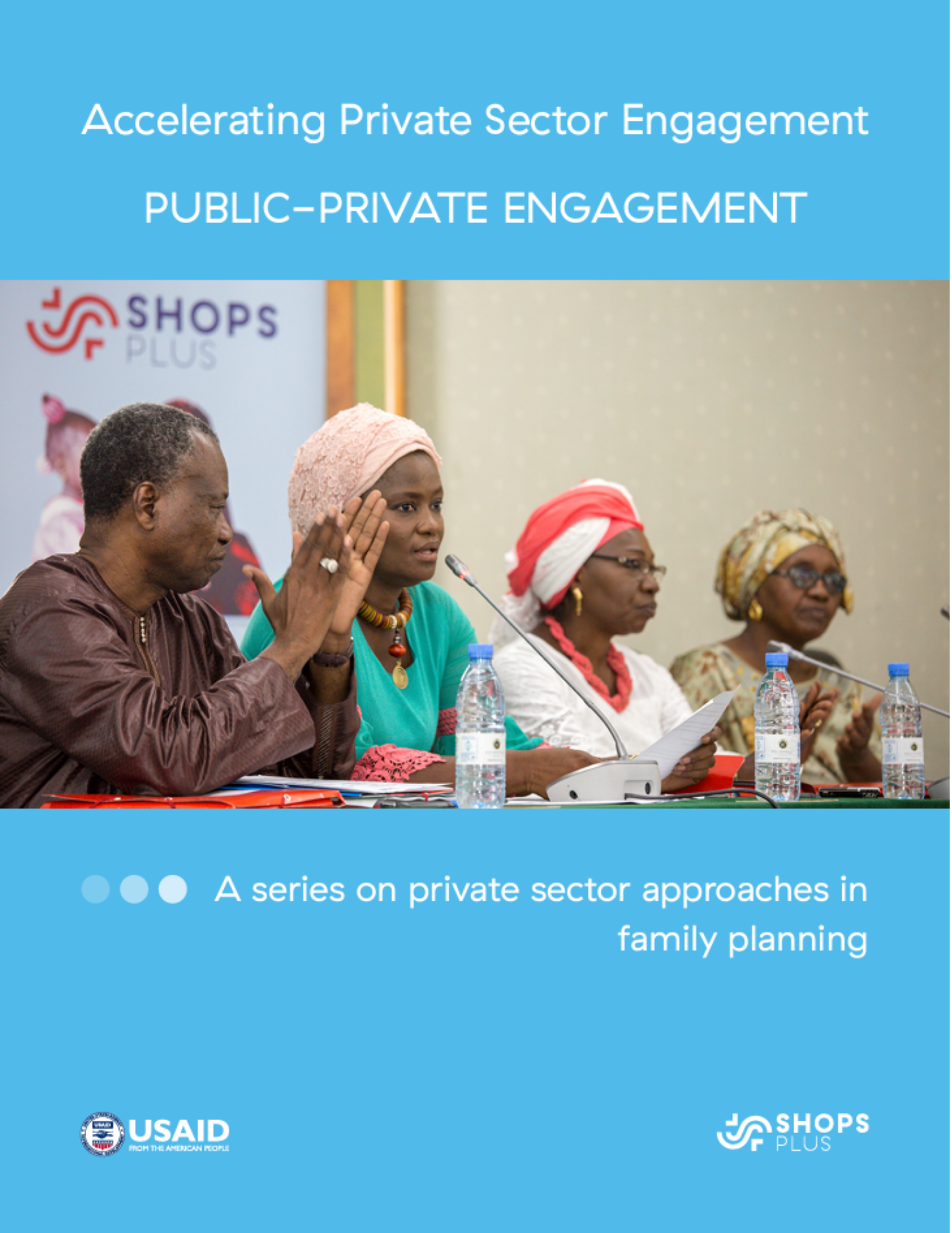 Accelerating Private Sector Engagement Series | Sustaining Health ...