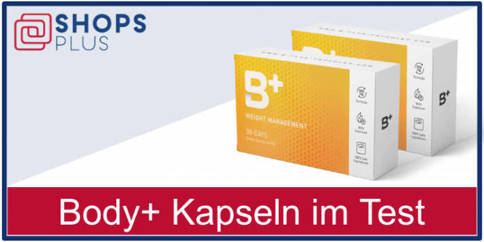 Body+ Kapseln Bewertung Erfahrungen & Test »2024«