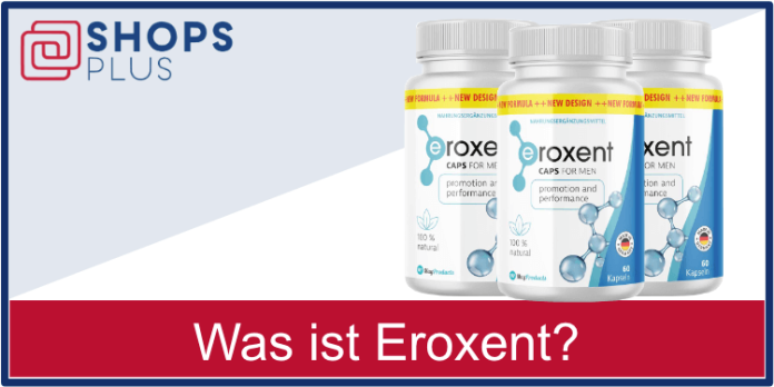 Eroxent Bewertung Erfahrungen & Test »2024«
