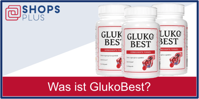 GlukoBest Bewertung Erfahrungen & Test »2024«