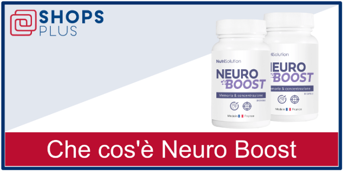 Recensione Neuro Boost Esperienza & test »2024«