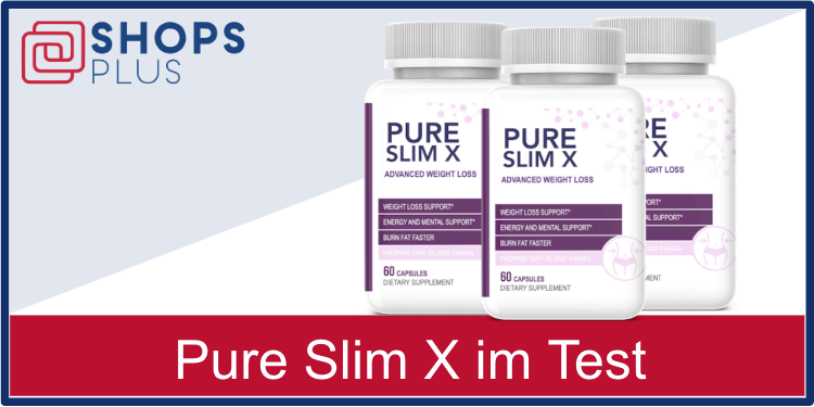 Pure Slim X Bewertung Erfahrungen & Test »2024«