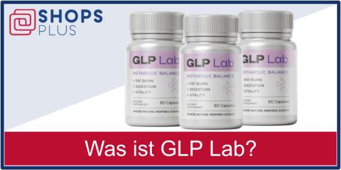 GLP Lab Bewertung Erfahrungen & Test »2025«